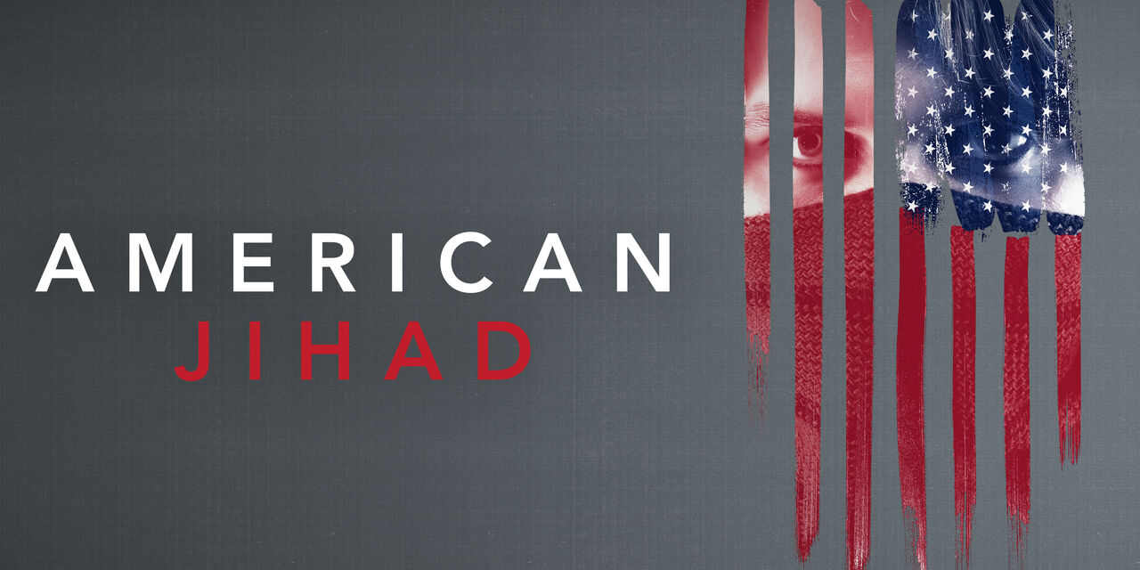 American Jihad (2017) | SHOWTIME